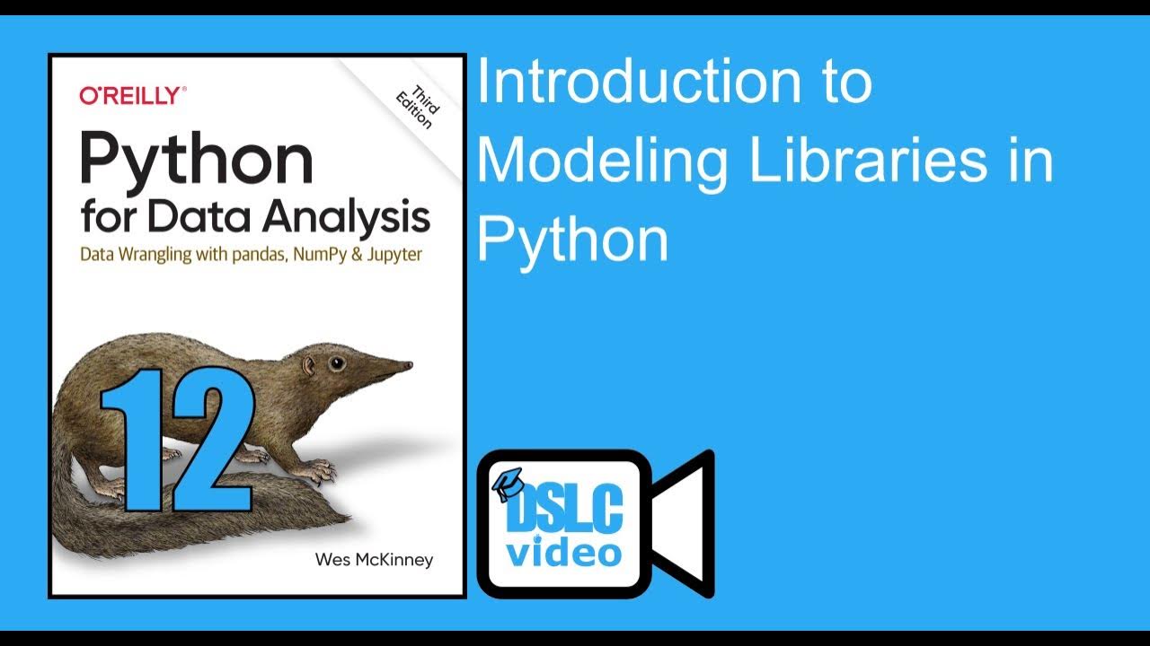 Python for Data Analysis: Introduction to Modeling Libraries in Python (py4da01 12) - YouTube