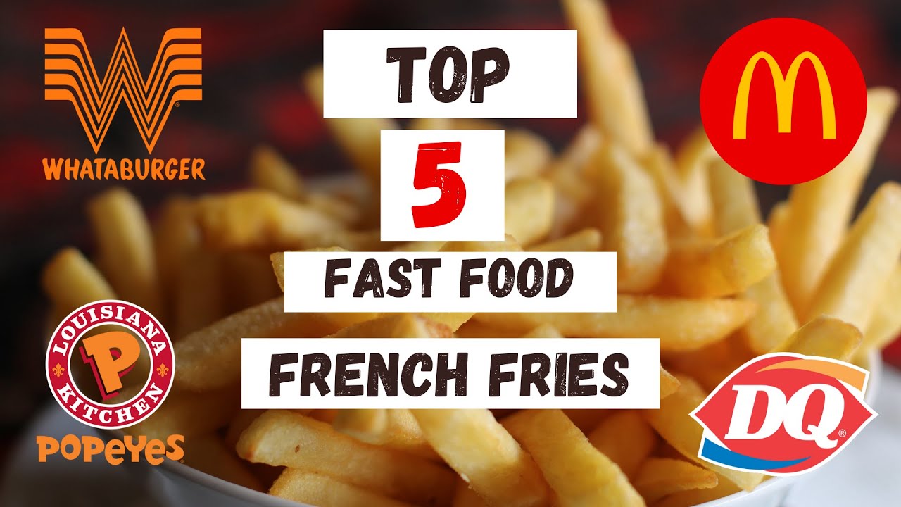 Top 5 French Fries | BEST Fast Food Fries! - YouTube