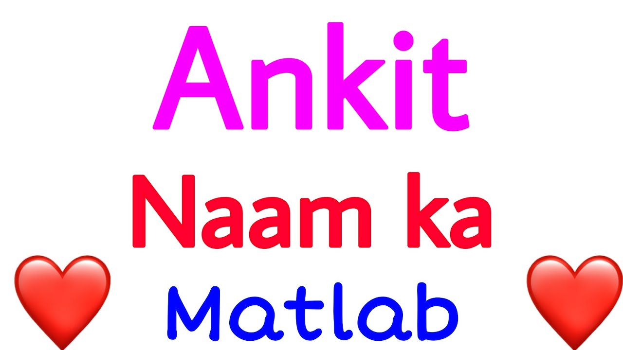 Ankit naam ka arth | Ankit naam ka matlab | Ankit naam ka hindi meaning ...