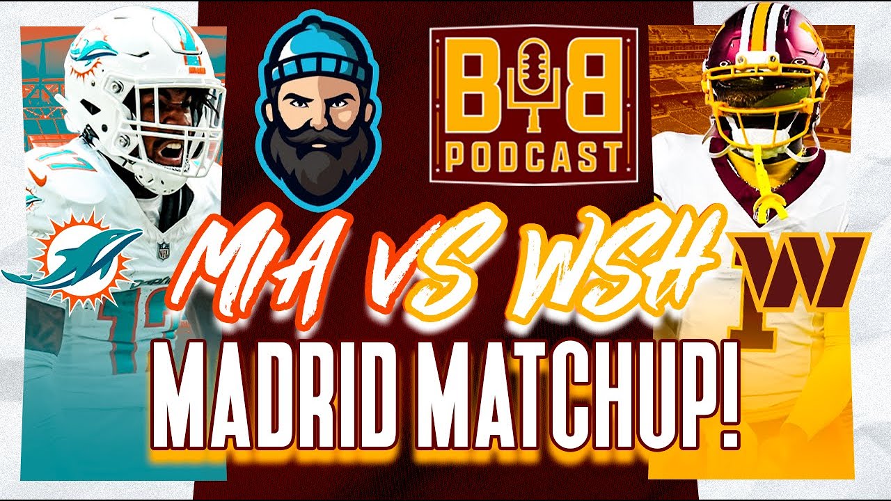 WEEK 11 IN MADRID! 🏈 🇪🇸 DOLPHINS vs COMMANDERS Game Preview ft ...