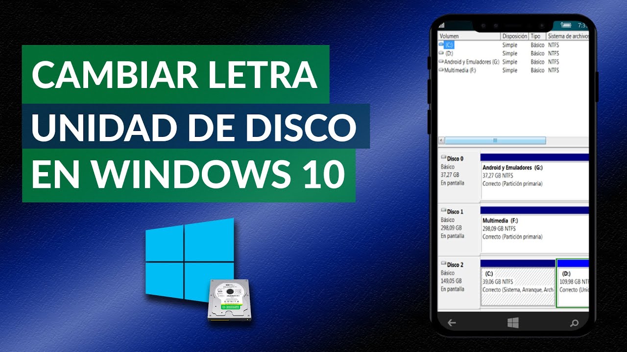 Cómo CAMBIAR la LETRA de una Unidad de Disco Duro en Windows 10 - YouTube