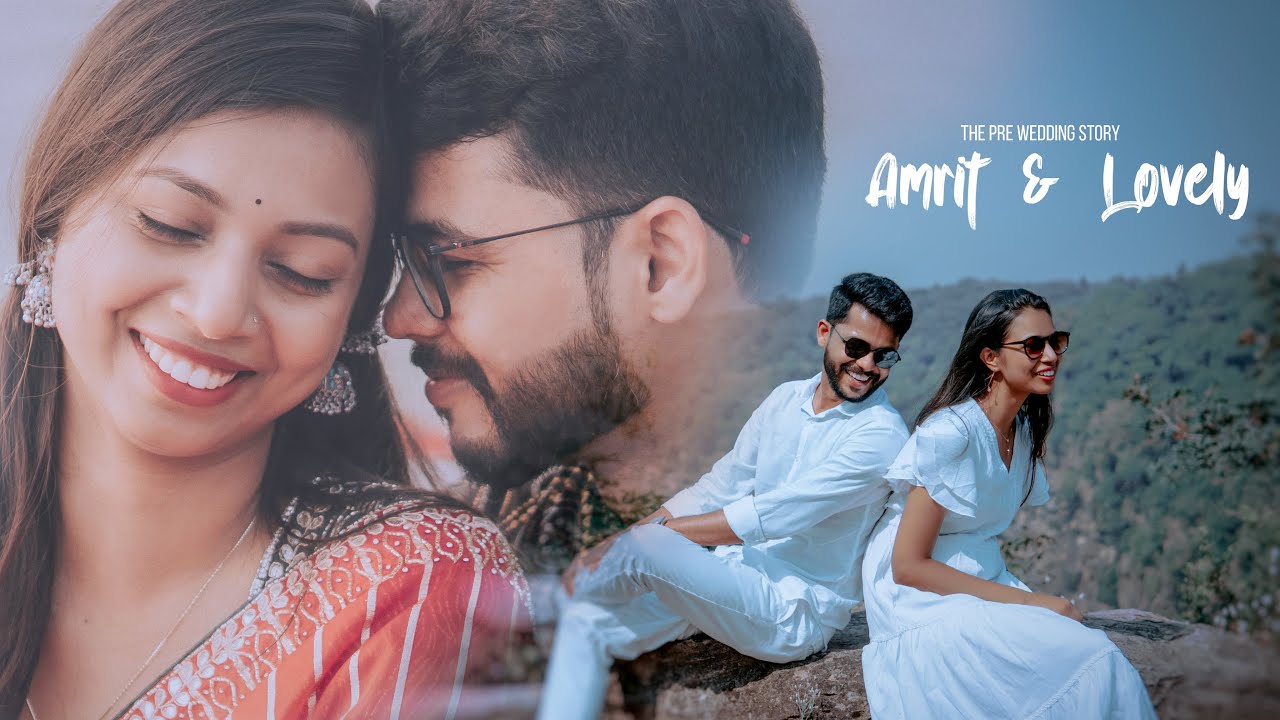 Amrit & Lovely | A Pre Wedding Story | Avijit Nag Photography - YouTube