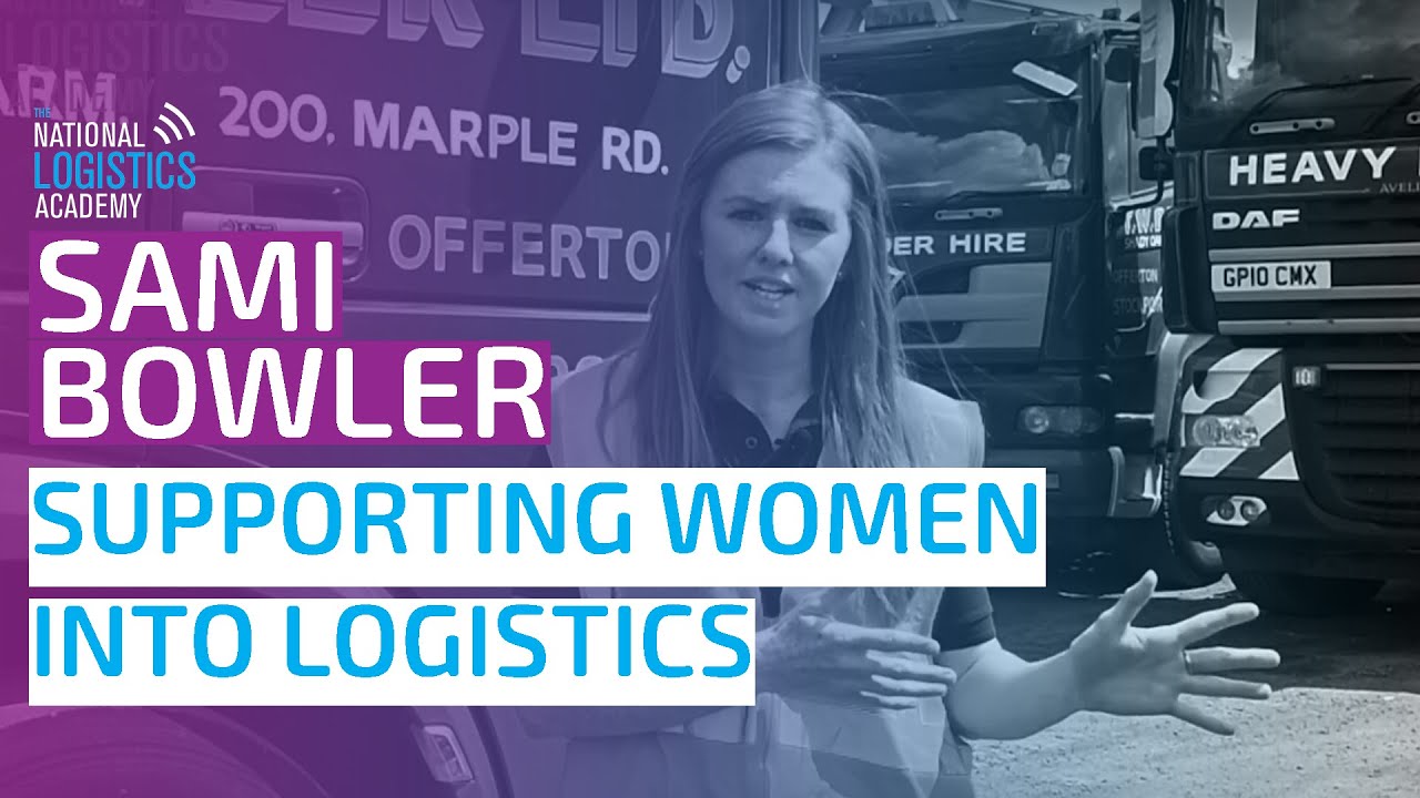 Sami Bowler - Supporting Women into Logistics - YouTube