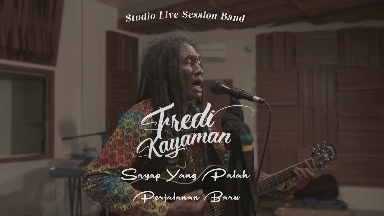 Sayap Yang Patah - Fredi Kayaman (Studio Live Session Band) Chords ...