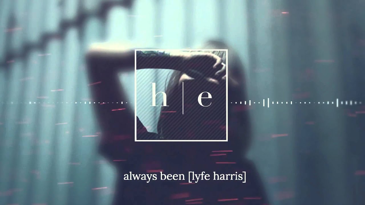 Lyfe Harris - Always Been - YouTube