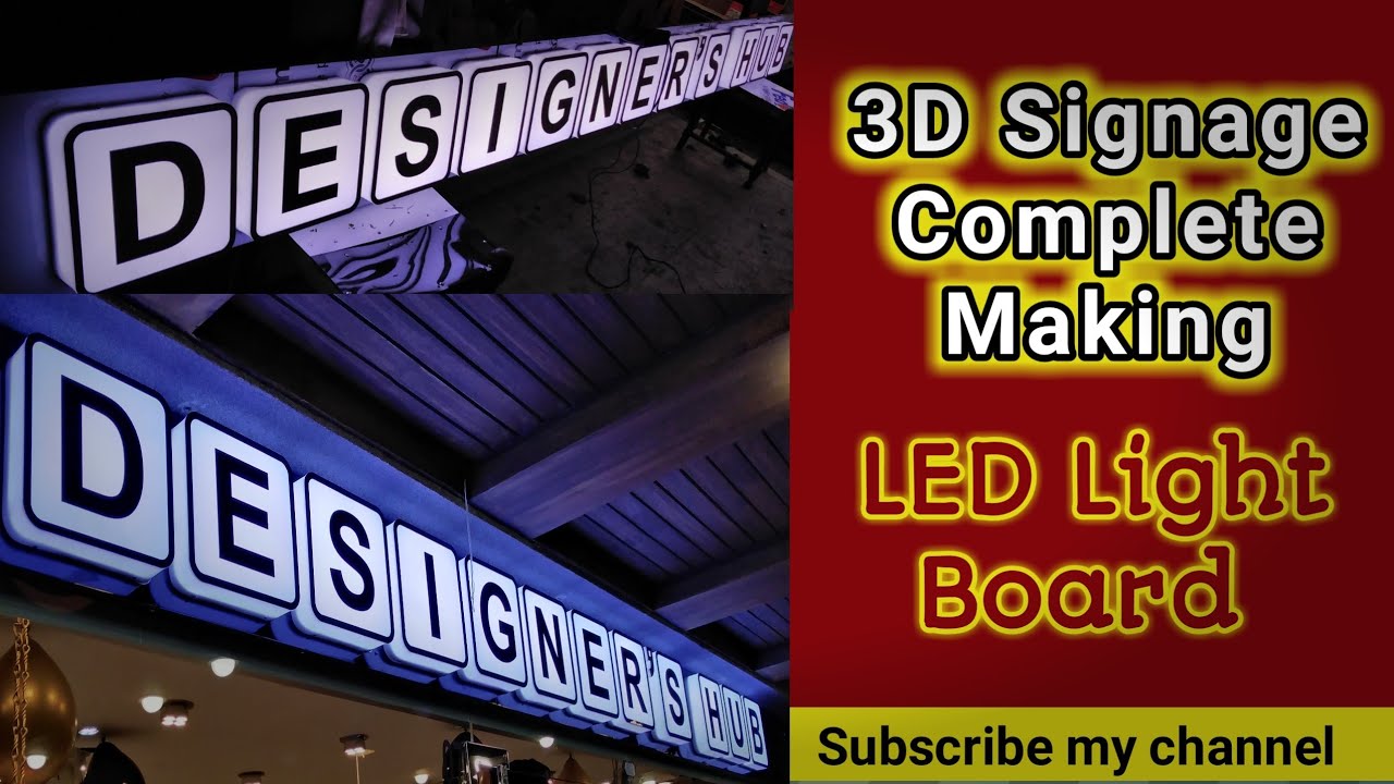 Signage l sign board l sign board making l sign board working l 3d ...