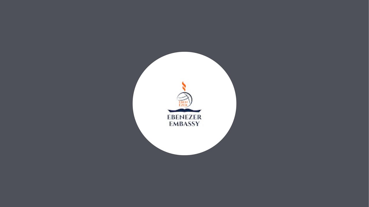 Ebenezer Embassy Ministries is live! - YouTube