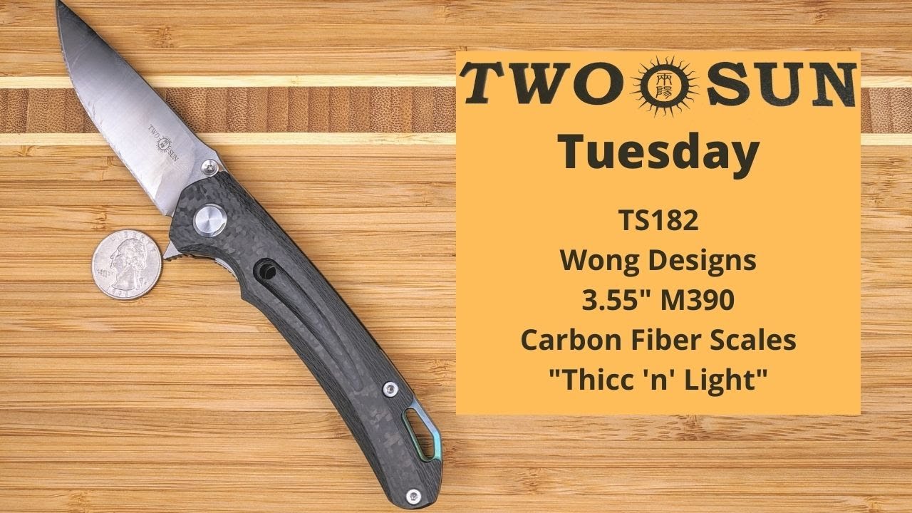 TwoSun Tuesday: TS182 Wong Design in CF and M390 - YouTube