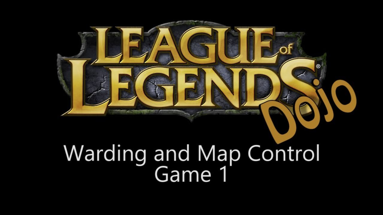 LoL Dojo: Warding and Map Control - Game 1 Highlights - YouTube