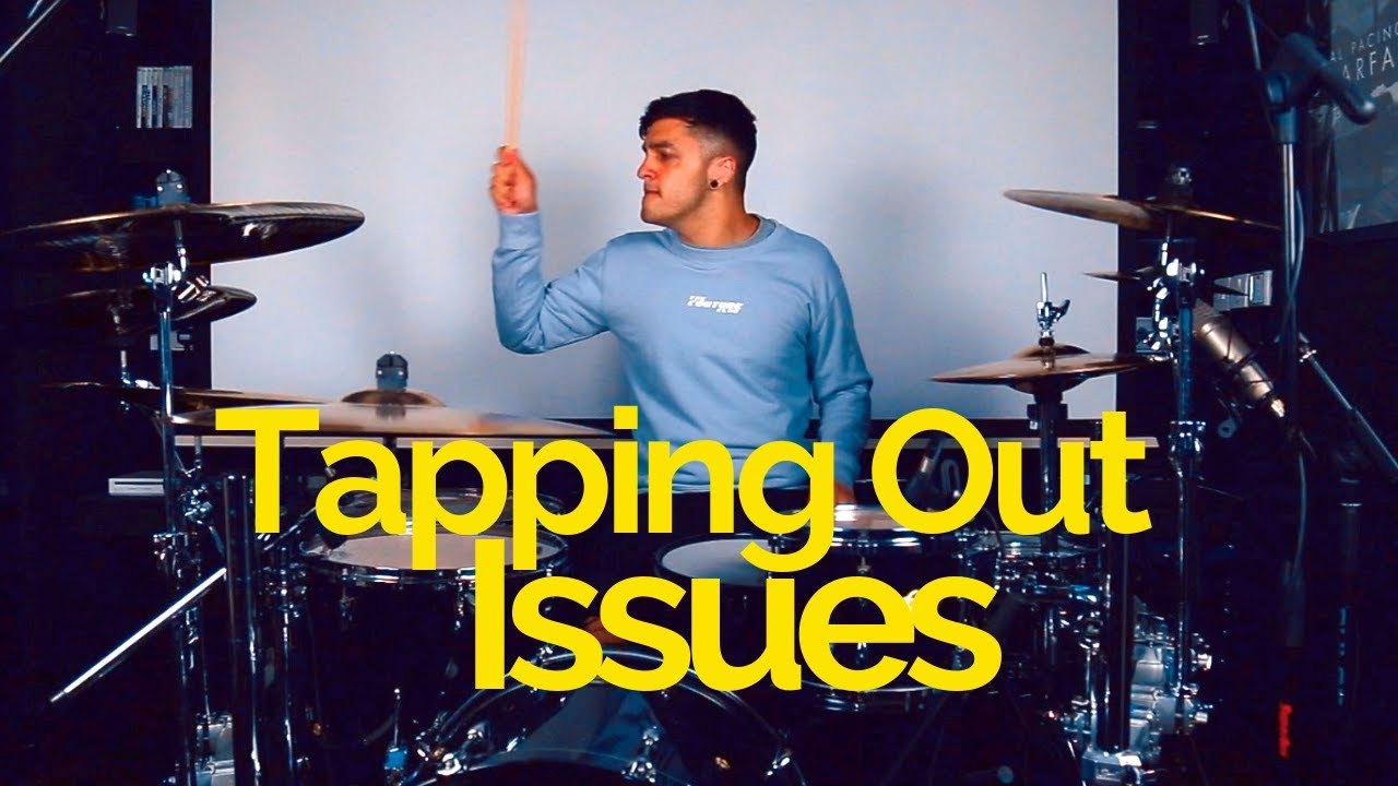 Tapping Out - Issues - Drum Cover - YouTube