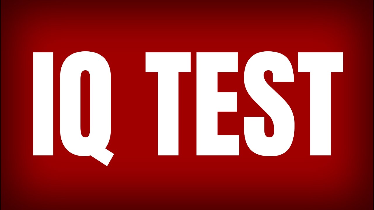 IQ TEST - QUESTIONS AND ANSWERS - YouTube