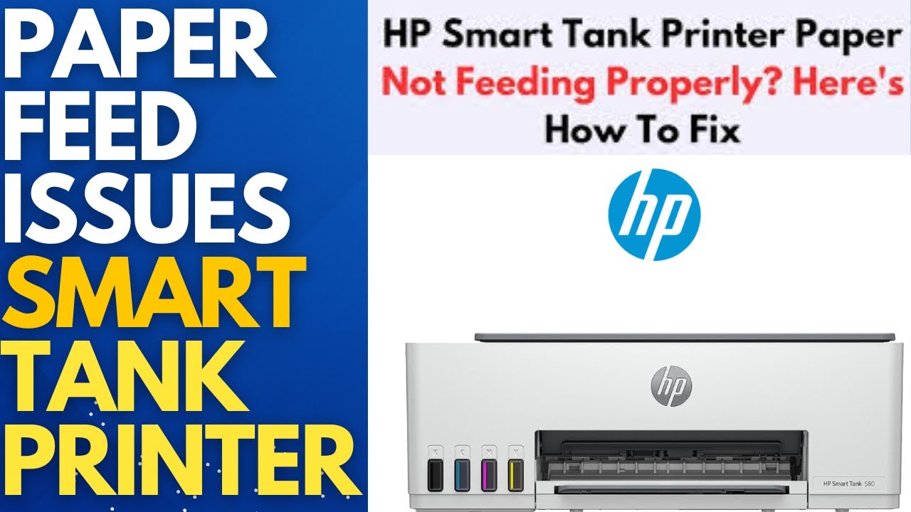 How to Fix Paper Not Feeding Properly or Paper Jam in HP Smart Tank and ...