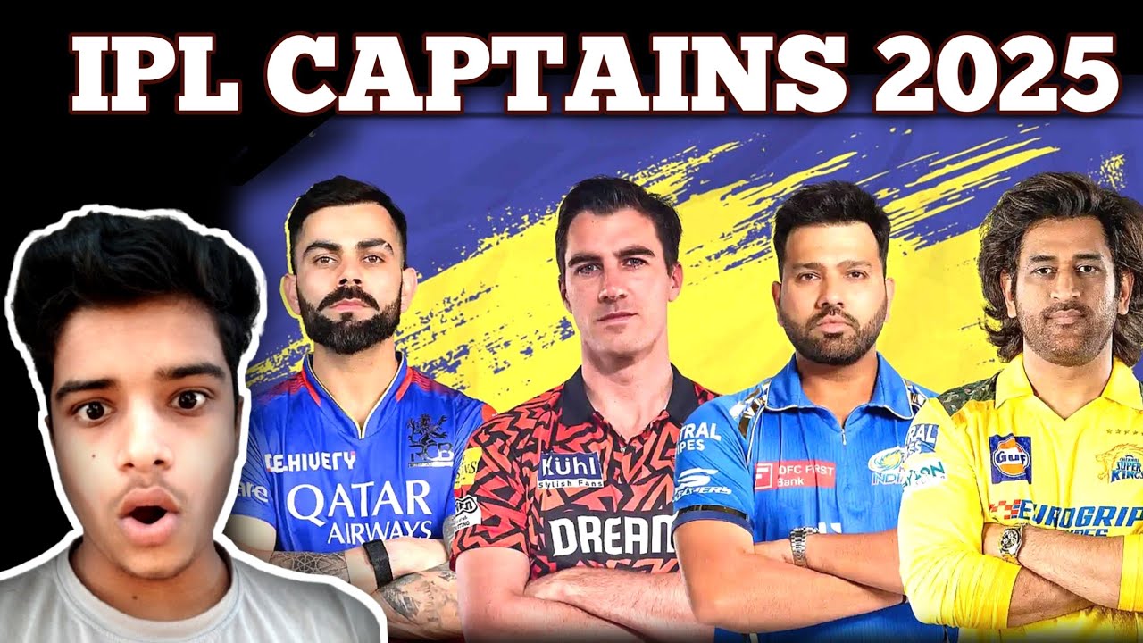 IPL CAPTAINS 2025 | Ipl all team captains | IPL ALL TEAMS CAPTAINS 2025 ...