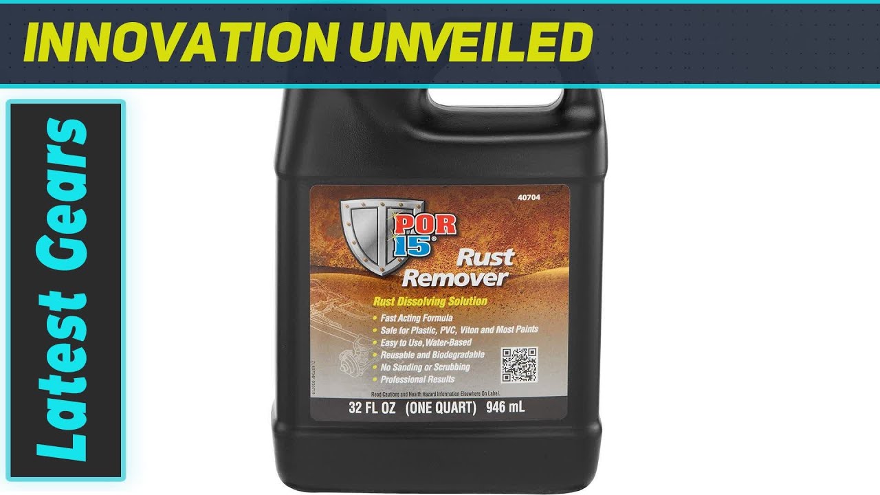 POR-15 Rust Remover: The Ultimate Solution for Rusty Metal! - YouTube