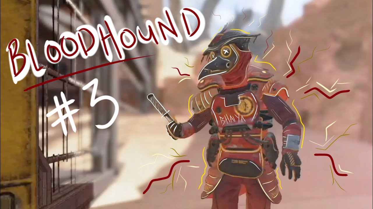 Bloodhound Edit #3 - "Lil Bhaiya" - YouTube