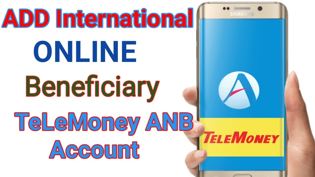 How To Add Beneficiary In TeLeMoney ANB Online || TeLeMoney ANB Main ...
