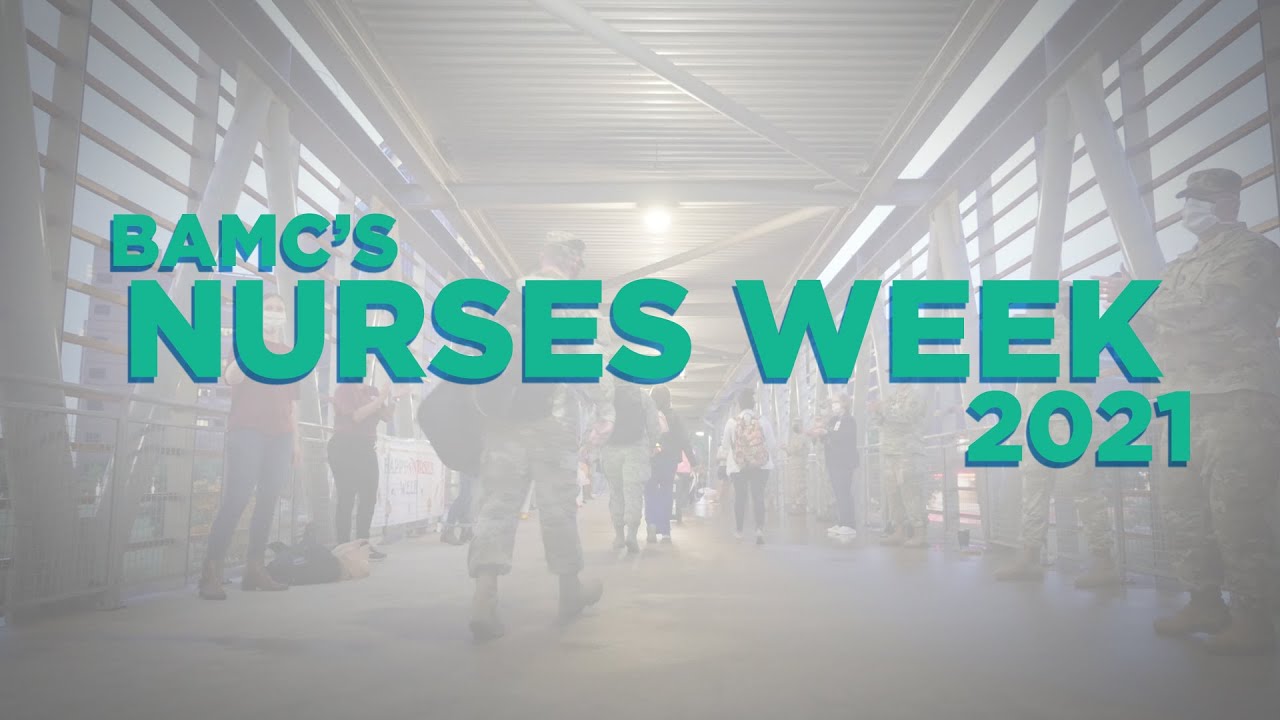 BAMC Celebrates Nurses Week - YouTube