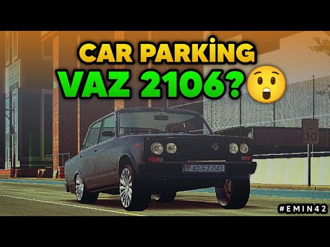 Car Parking Vaz 2106 😱 -  Car Parking Multiplayer Vaz 2106 Montajı ( CPM Vaz 2106 )