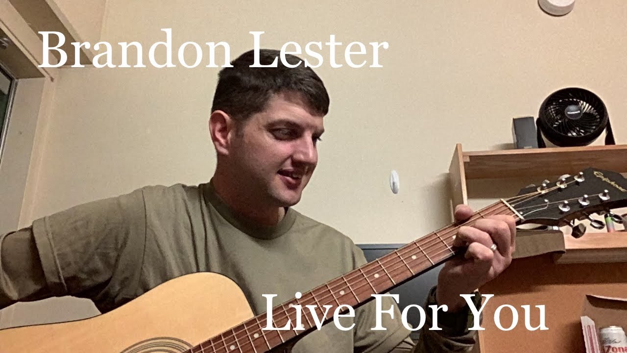 Brandon Lester Performs “Live For You” - YouTube