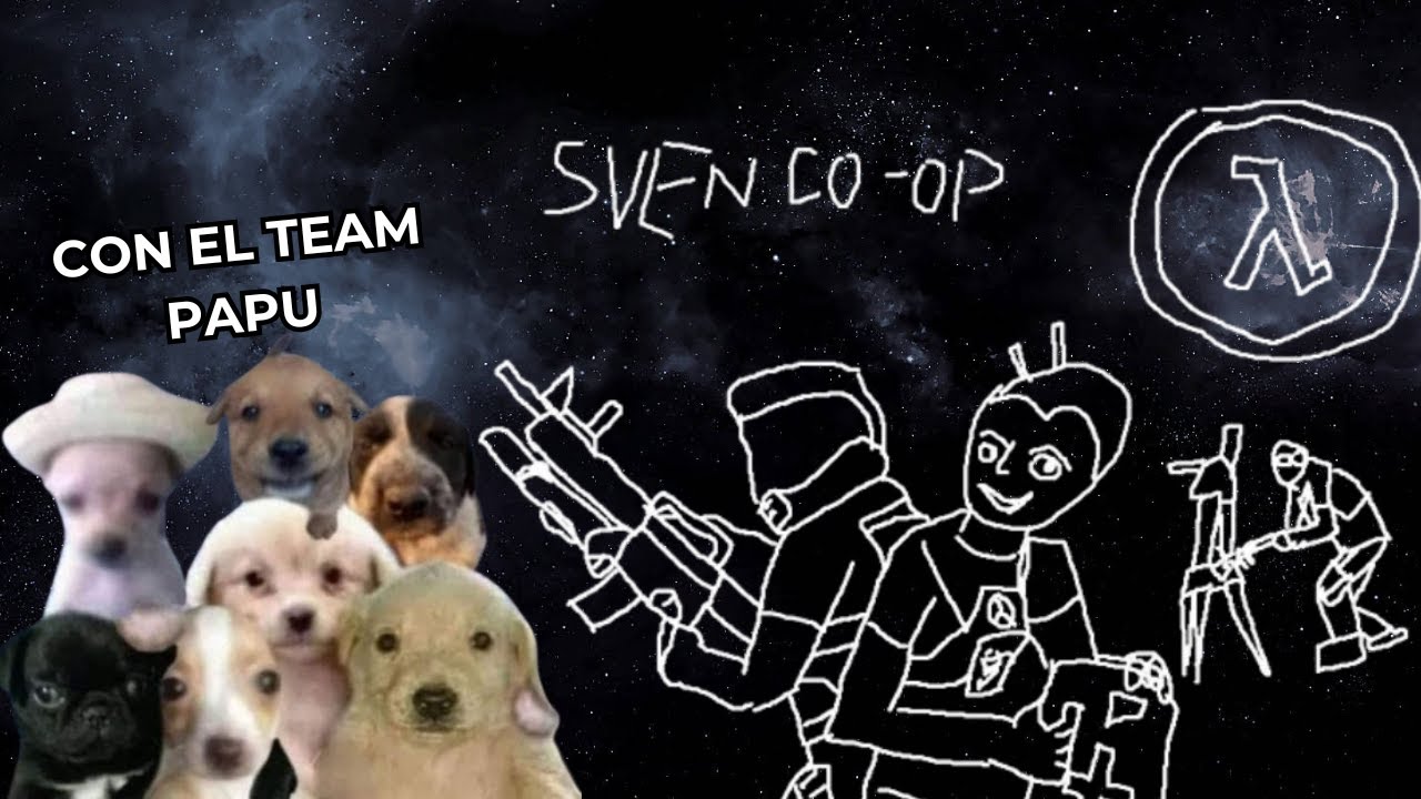 [🔴] EL MEJOR STREAM DE SVEN CO-OP (?). con el team papu - YouTube