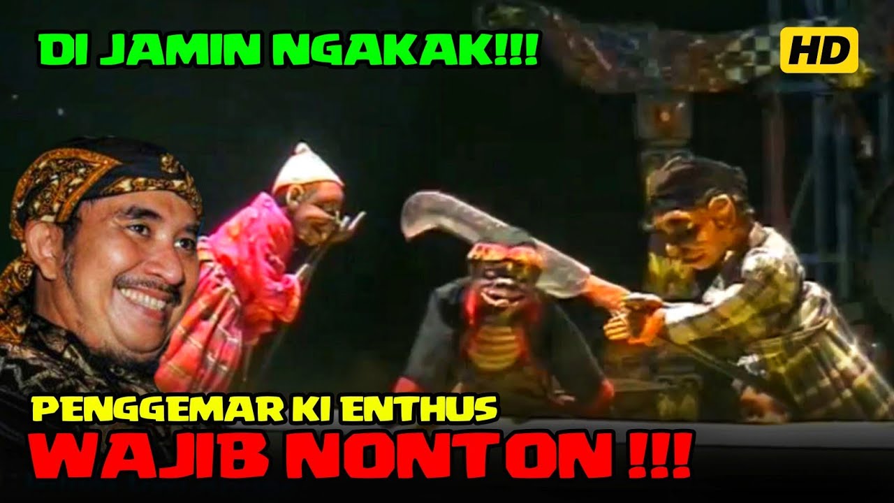 WAYANG GOLEK KI ENTHUS SUSMONO - SLENTENG LUPIT LUCU NGAKAK - YouTube