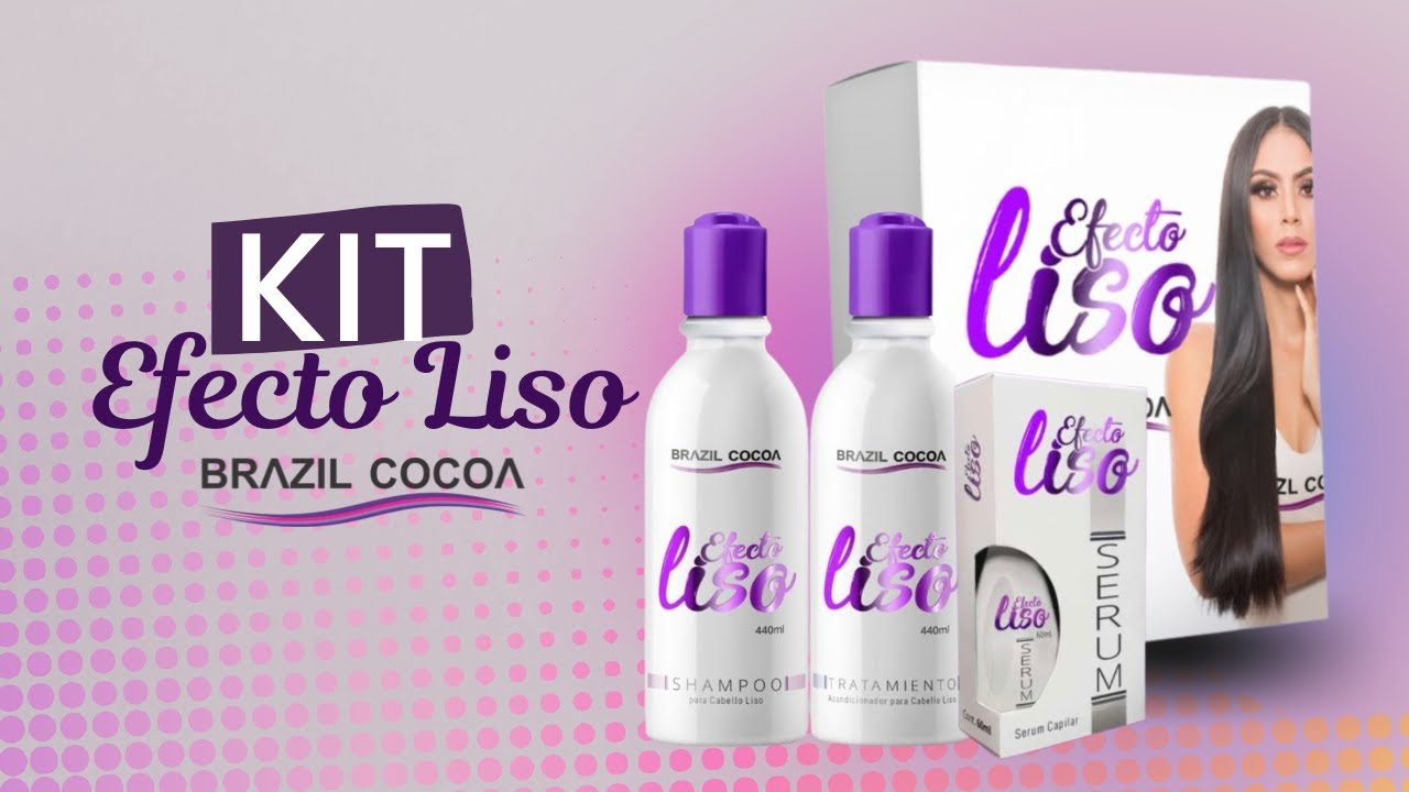 KIT Efecto Liso - Prolonga tu ALISADO (BRAZIL COCOA) - YouTube