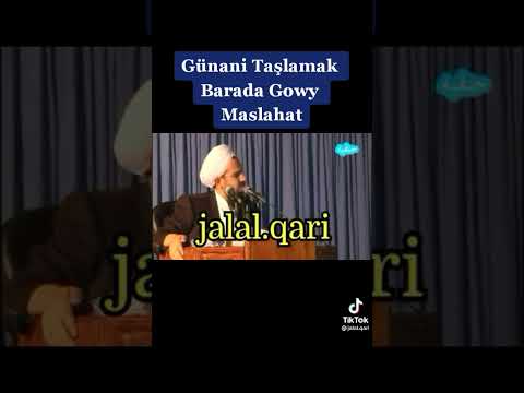Jelal kary - Günäni taşlamak