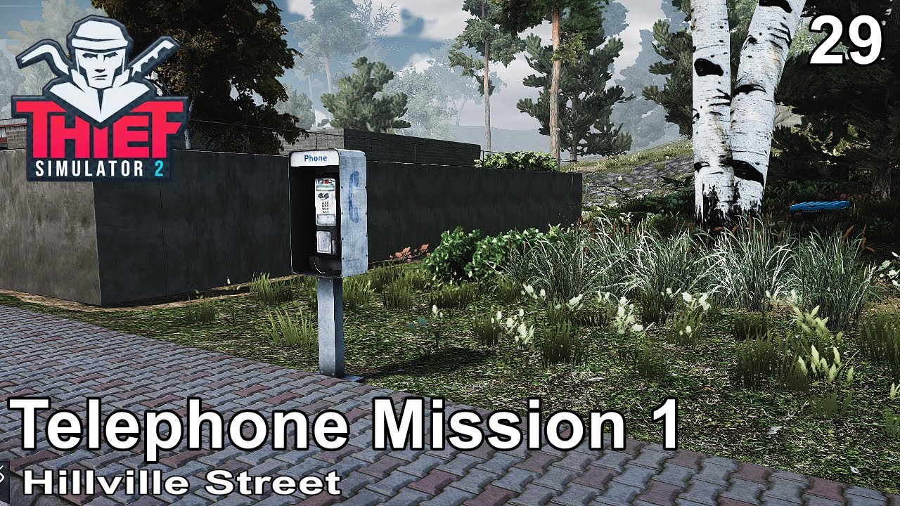 Thief Simulator 2 Gameplay / Telephone Mission 1 Hillville Street ...