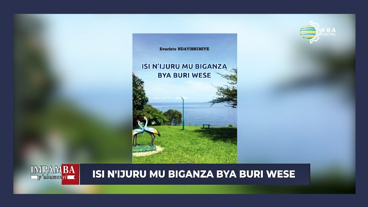 #IMPAMBA_Y'UBUMENYI: Igitabo Isi n'Ijuru mu biganza bya buri wese cya ...