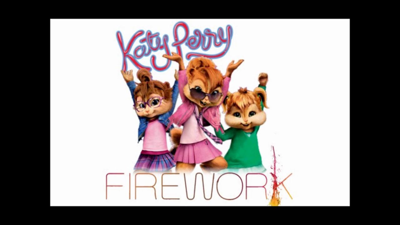 Firework (Katy Perry) - Chipmunk version - TheRKFB - YouTube