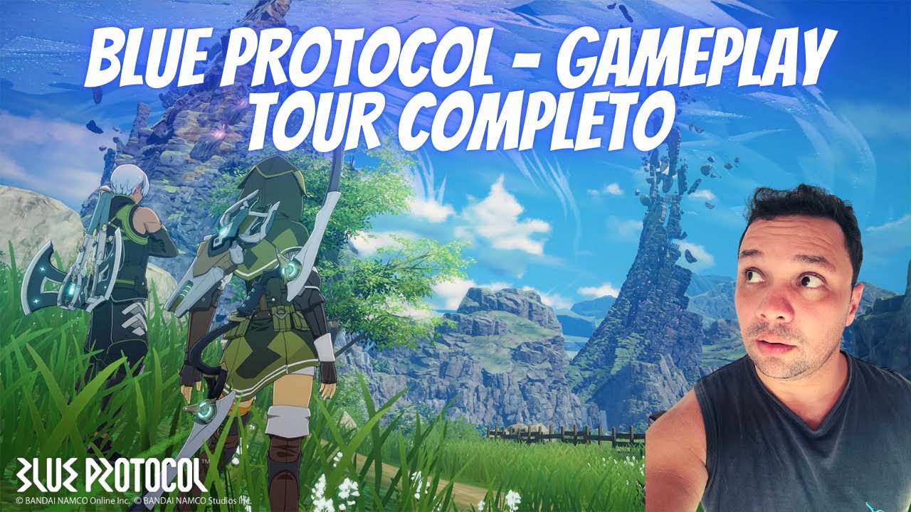BLUE PROTOCOL - GAMEPLAY TOUR COMPLETA 😎😲 MAPA , PERSONAGENS , E ...