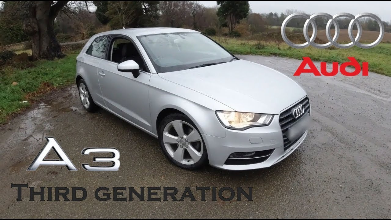 Audi A3 3rd gen (8V) From 2012- to 2020 - YouTube