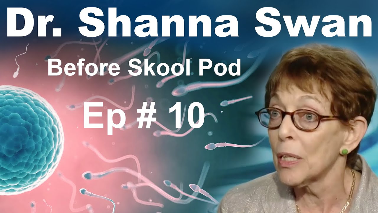 Dr. Shanna Swan - The Shocking Decline of Sperm Count & Fertility | BSP ...