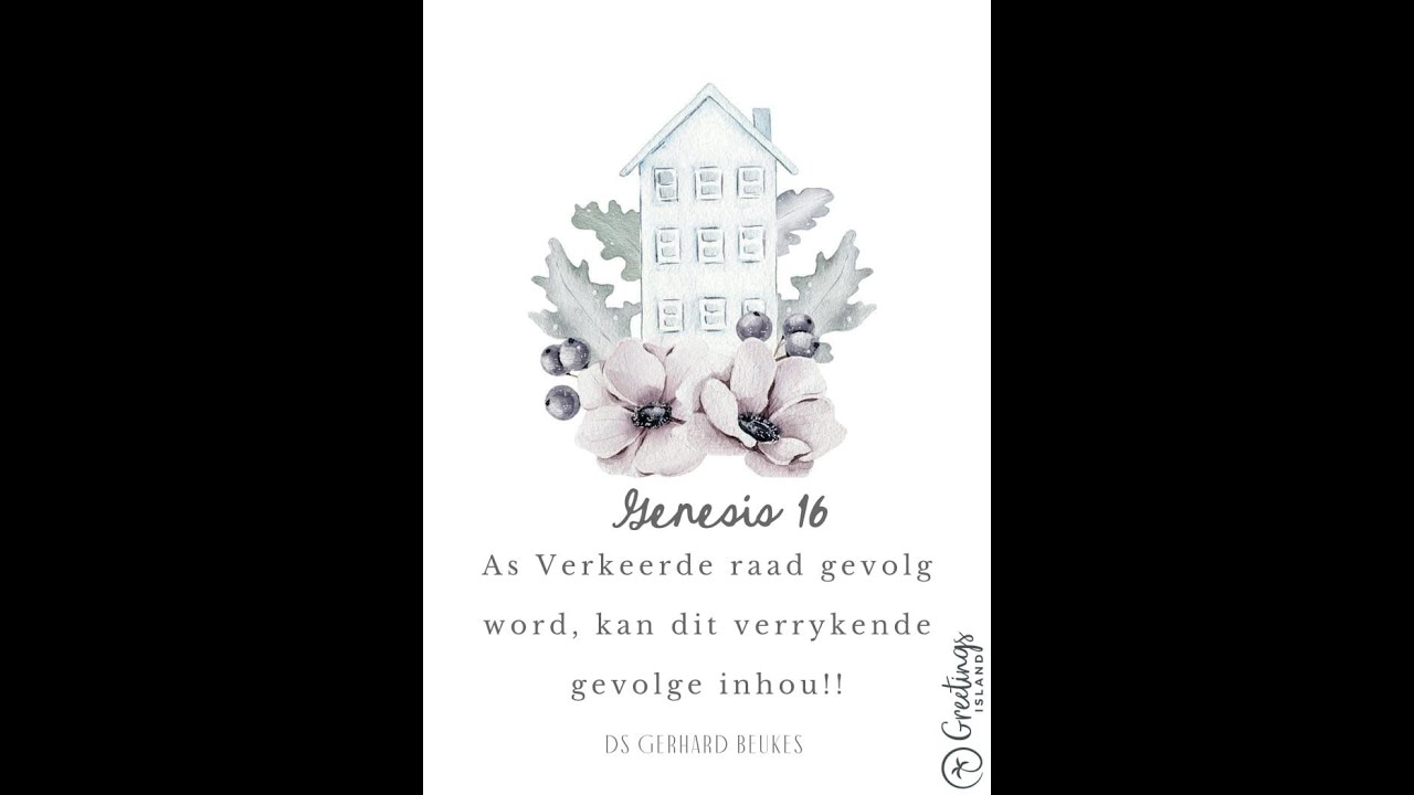 Genesis 16 - As verkeerde raad gevolg word, kan dit verrykende gevolge ...