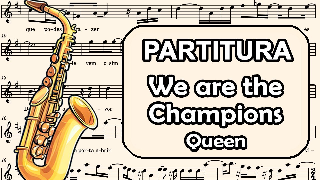 We Are The Champions - Partitura para Sax Alto, Sax Barítono, e ...