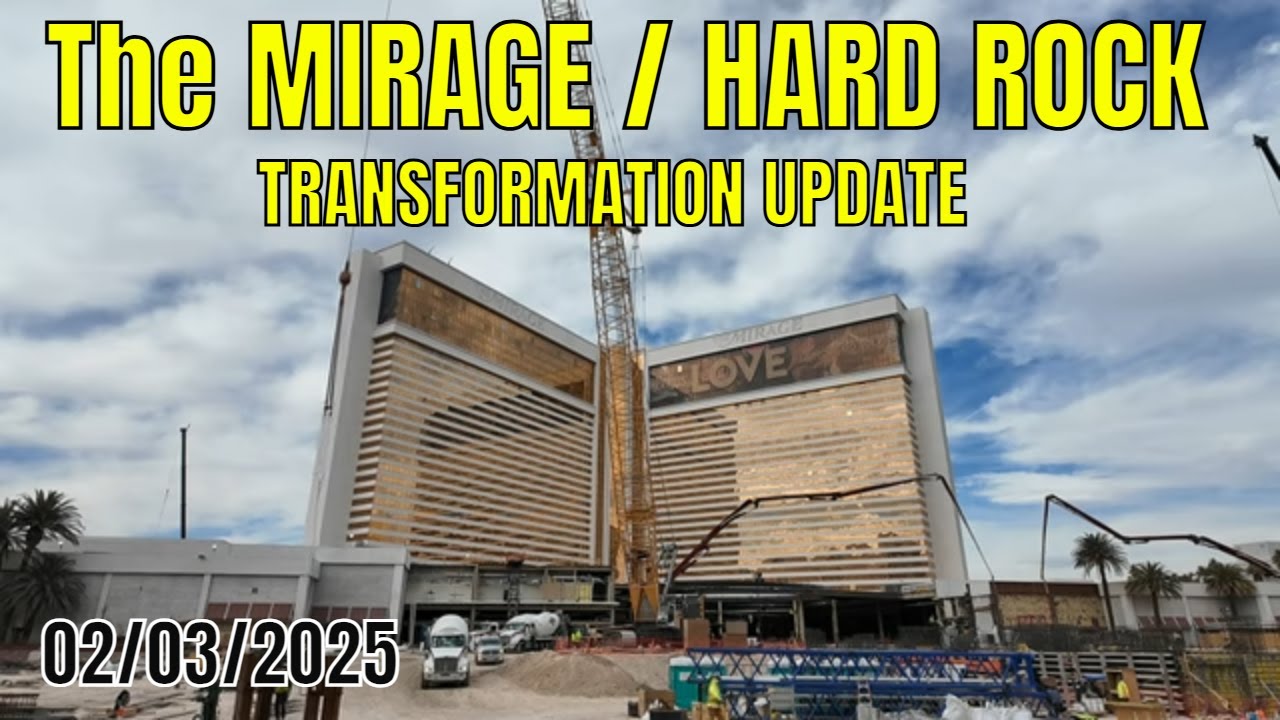 Mirage to Hard Rock Hotel Las Vegas Transformation Update 02 03 2025 ...