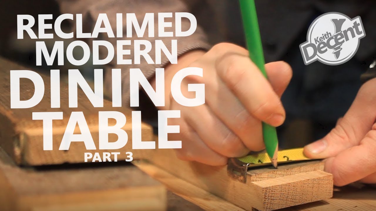 RECLAIMED MODERN DINING TABLE pt 3 - Building the Legs and Apron - YouTube
