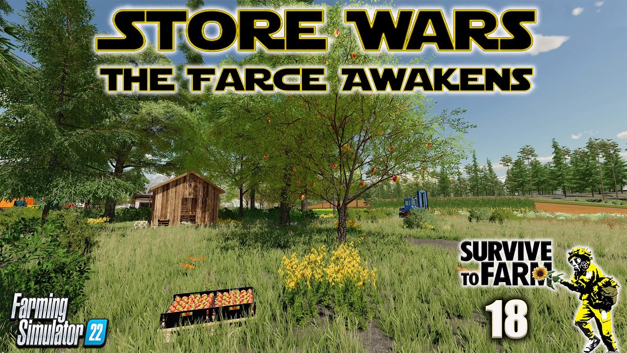 STORE WARS “THE FARCE AWAKENS” ‘SURVIVE to FARM’ SERIES! Ep18 | Farming ...
