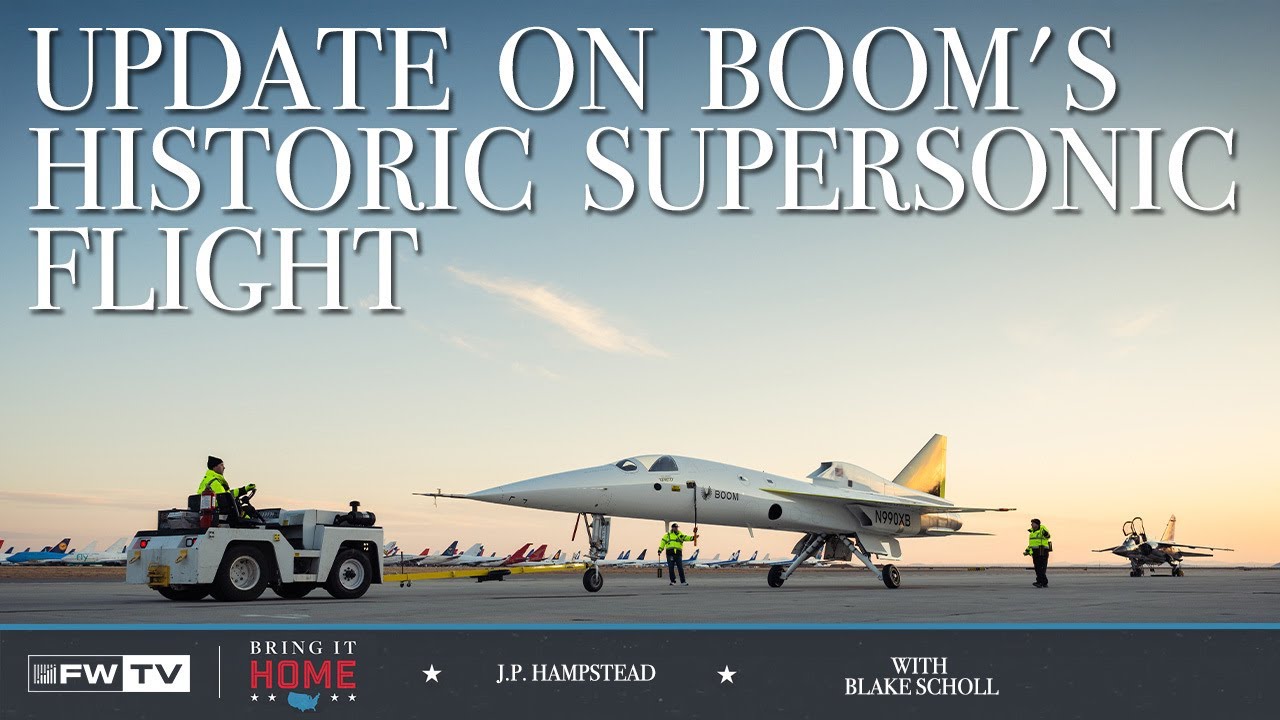 UPDATE on Boom's historic supersonic flight w/ Blake Scholl - YouTube