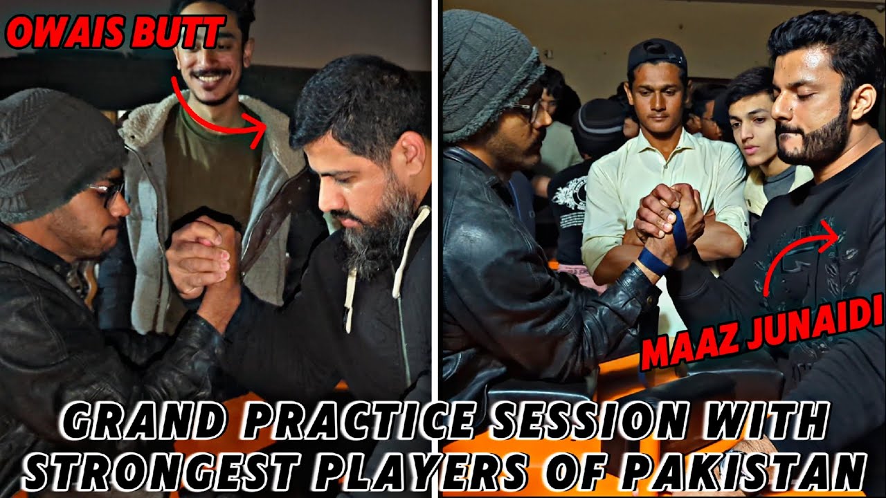 GRAND Practice Session With Strongest Arm Wrestlers Of Pakistan 🔥💪 | MT ...