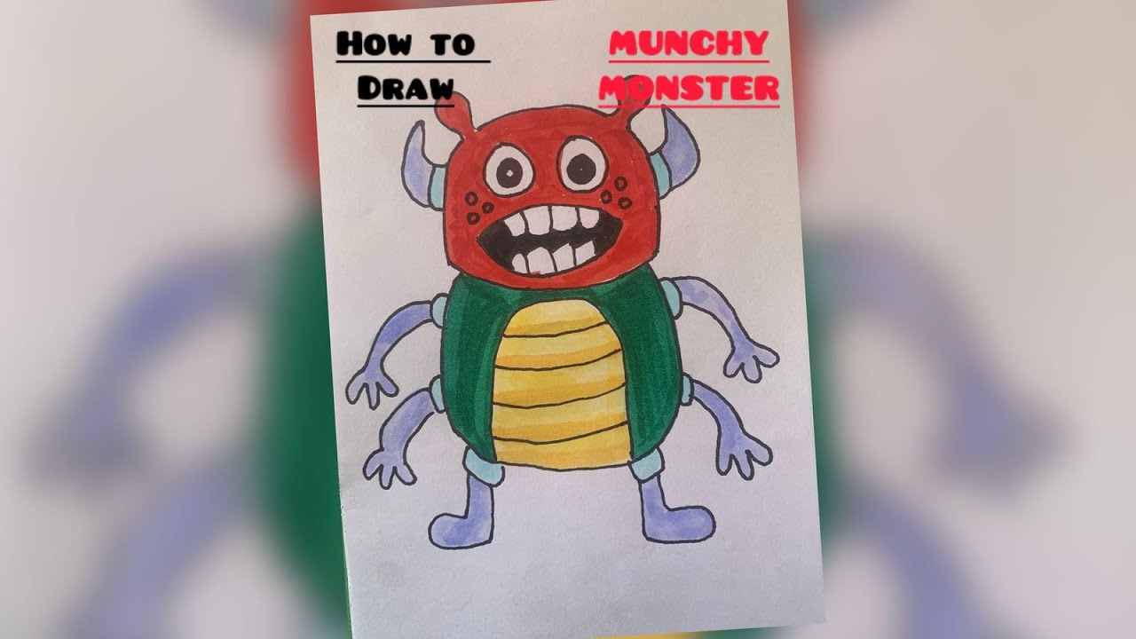 Munchy Monster II How To Draw Munchy Monster II Kids learning Video ...