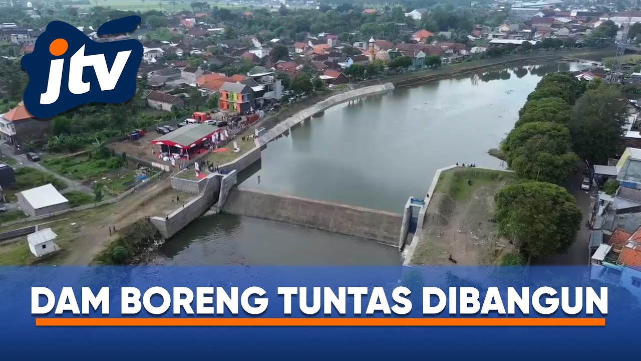 DAM BORENG TUNTAS DIBANGUN DIRESMIKAN KHOFIFAH - YouTube