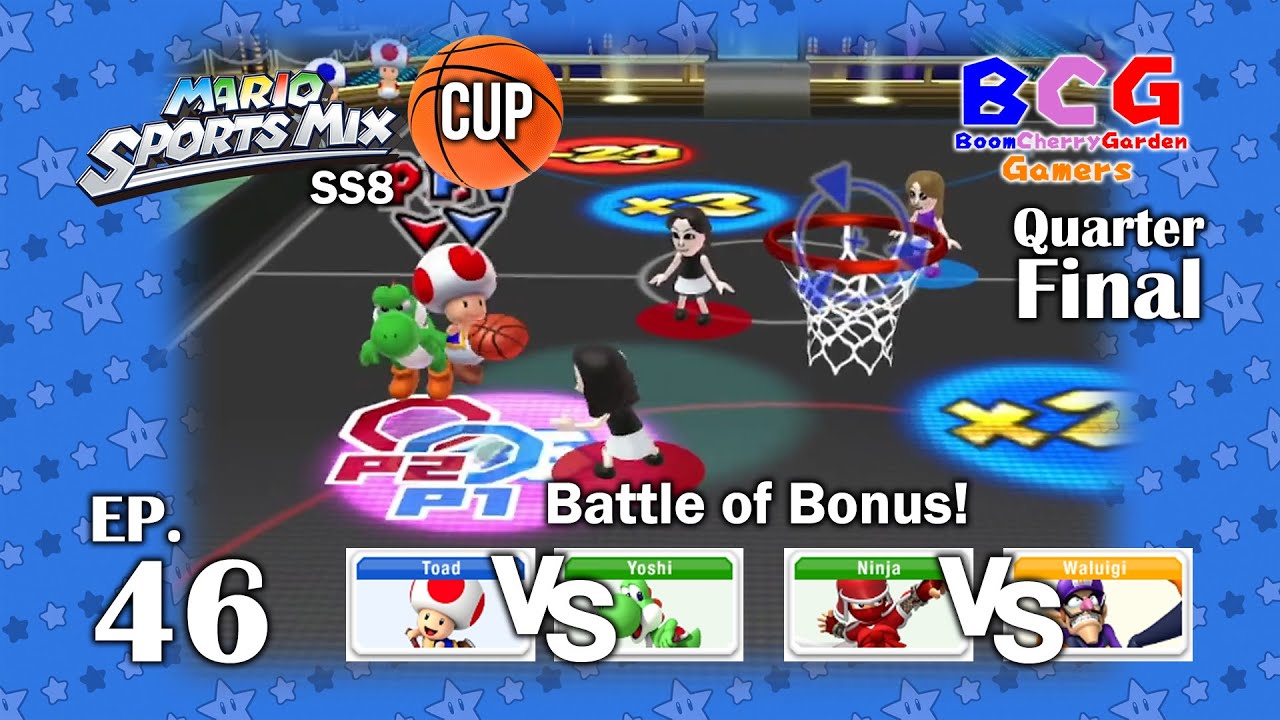 Mario Sports Mix Basketball SS8 (Cup) EP 46 Bowser Jr. Blvd. - Toad ...