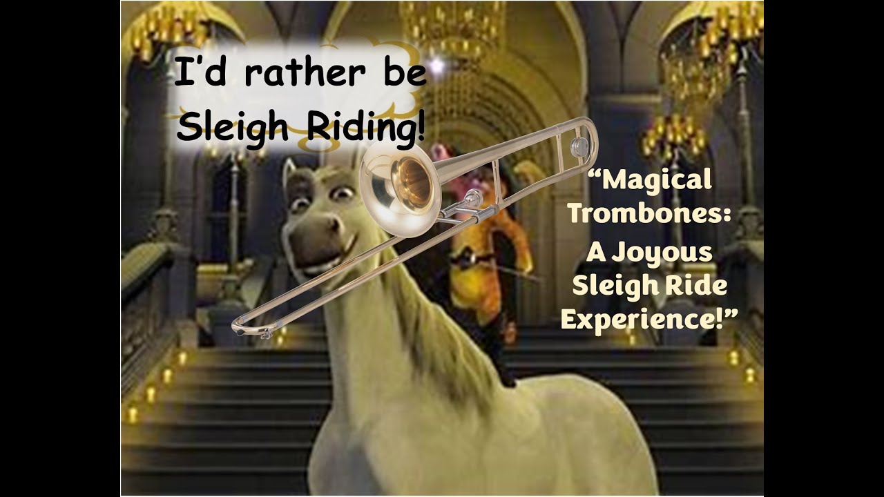 Unbelievable Sleigh Ride using just 4 Trombones and 1 funny Sleigh Bell ...