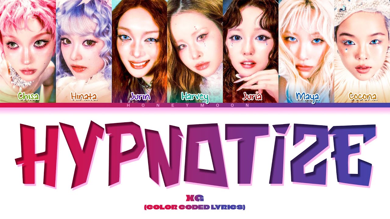XG 'HYPNOTIZE' Lyrics (Color Coded Lyrics) - YouTube