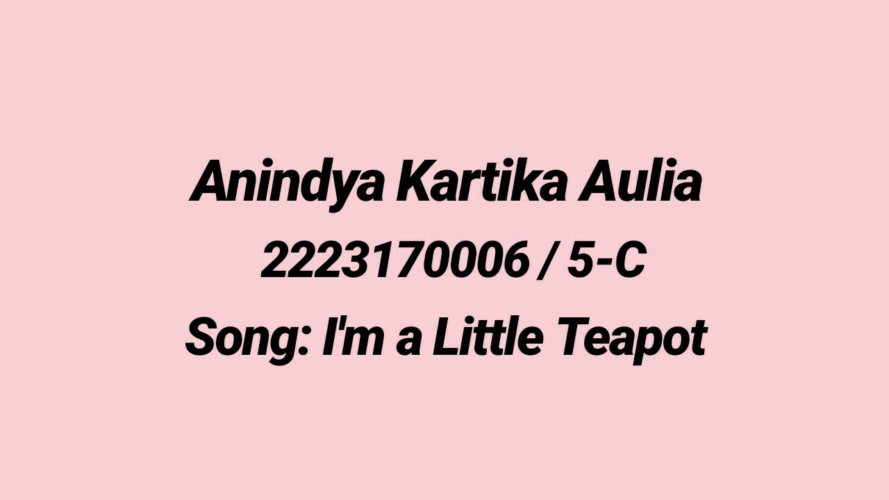 I'm a Little Teapot Finger-Play (Anindya Kartika Aulia, English for ...
