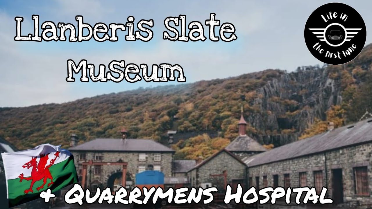 Llanberis Slate Museum | Quarrymens Hospital | Walkthrough | Cheap Day ...
