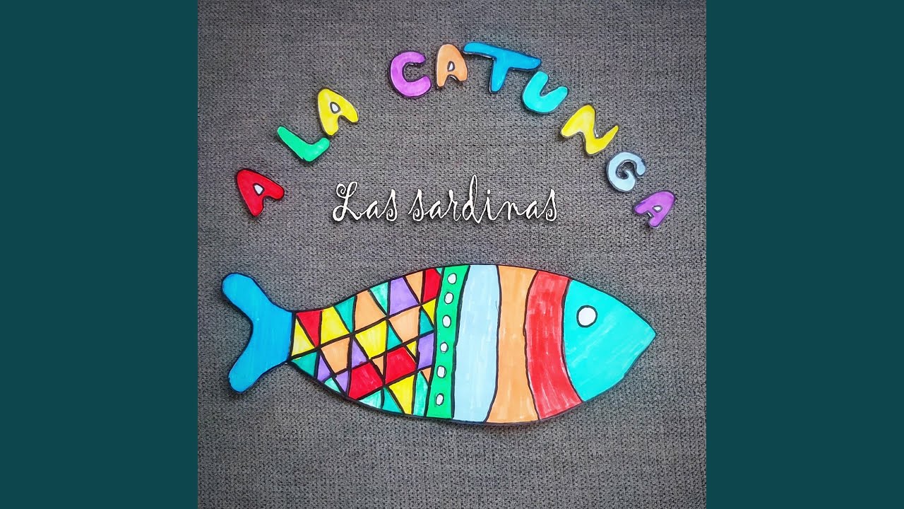 A la catunga - Las sardinas - YouTube