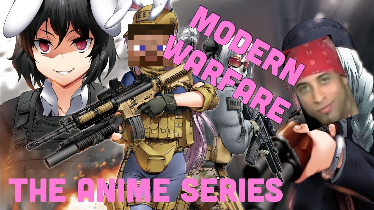 Modern Warfare The Anime Series - YouTube