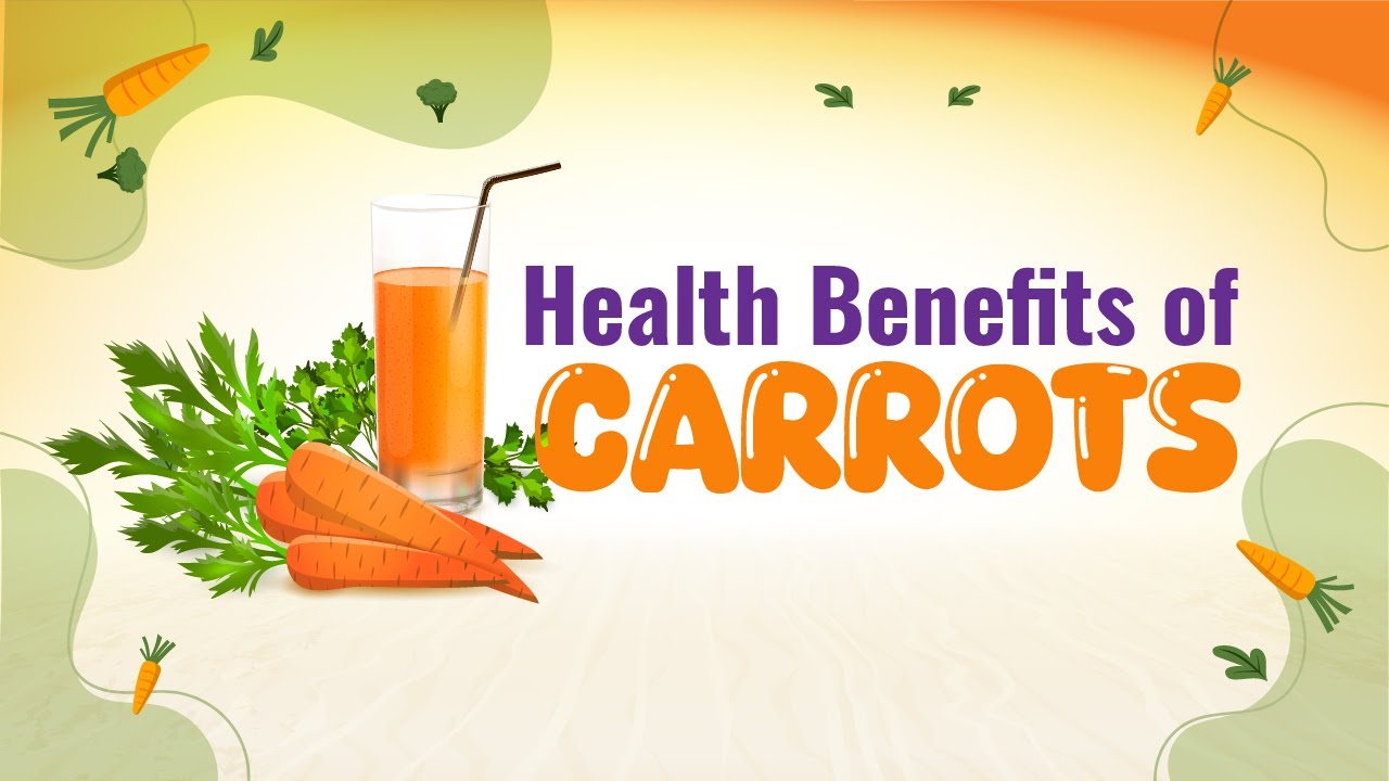 Carrot Power: 7 Reasons They're Great for Kids । Health Benefits of ...